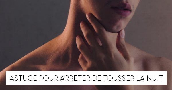 Astuce pour arrêter de tousser la nuit - Le blog StarOfService