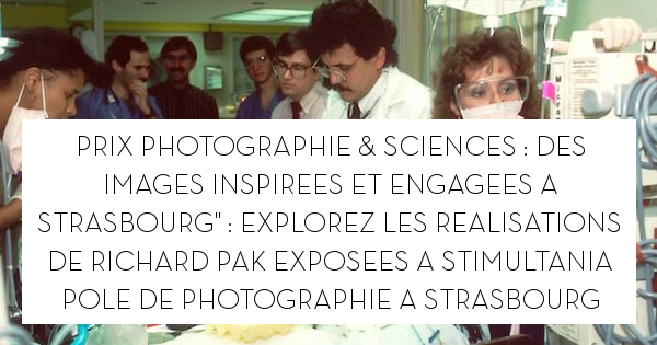 Prix Photographie & Sciences : des images inspirées et engagées à ...