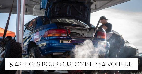 Customiser sa voiture avec classe 5 conseils de StarofService